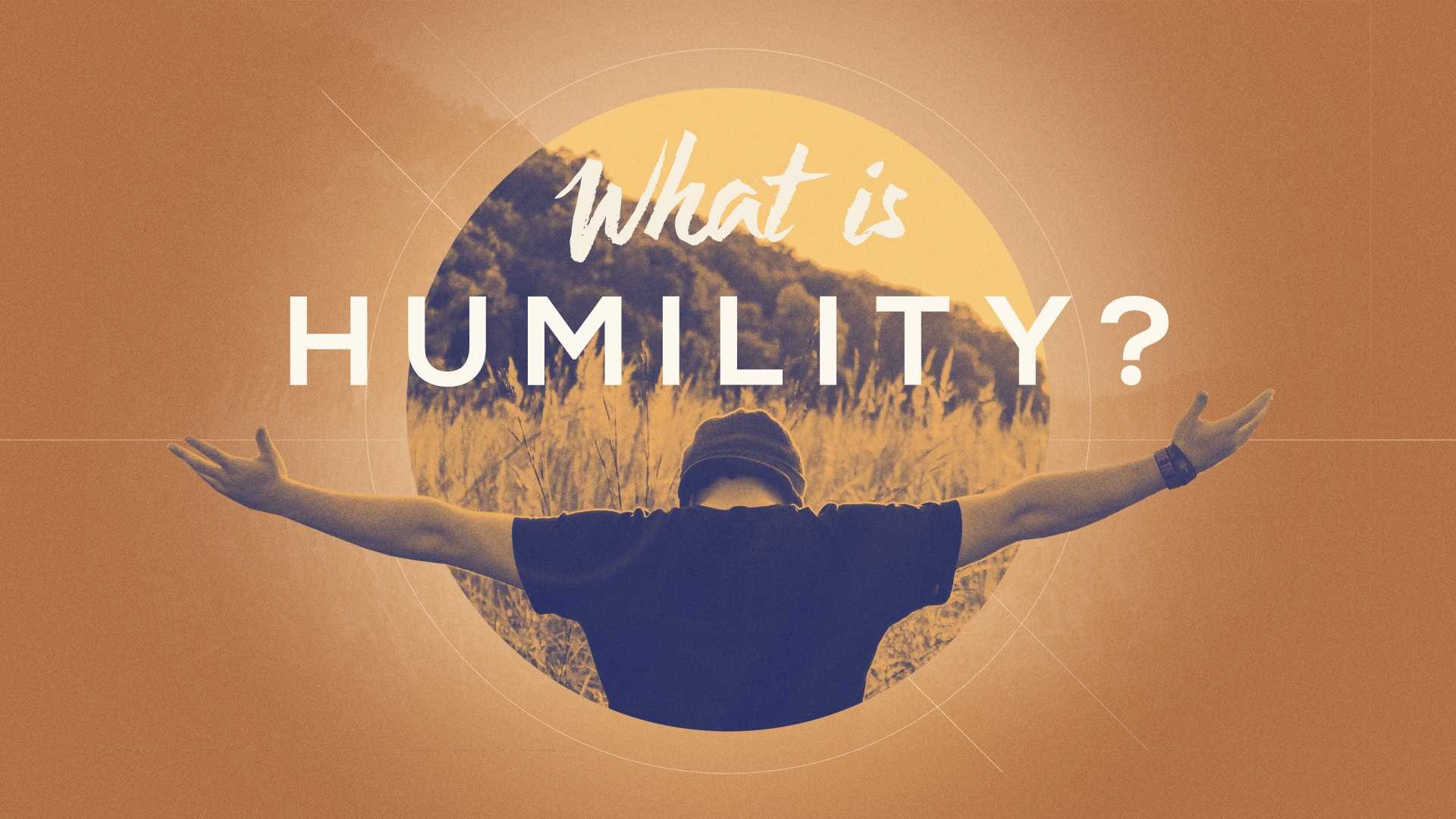 What is Humility? - REDEEMER BY THE SEA